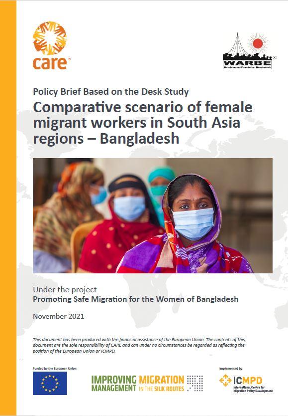CARE Policy Brief - Comparative Scenario of Female Migrant Workers in South Asia Regions ...